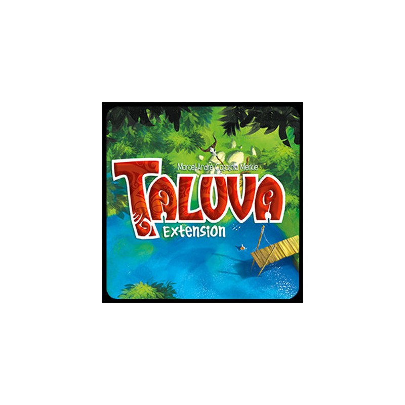 TALUVA EXTENSION* - JeuDElire